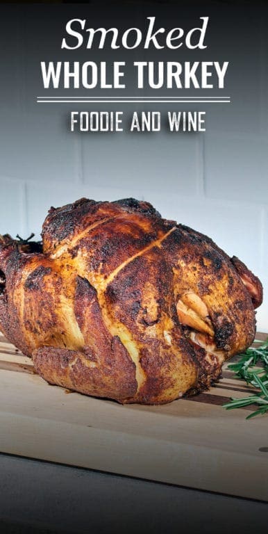 The Best Smoked Turkey (Any Grill or Smoker!)