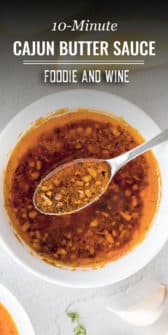 Cajun Sauce with Butter (For Seafood, Steak and Veggies)