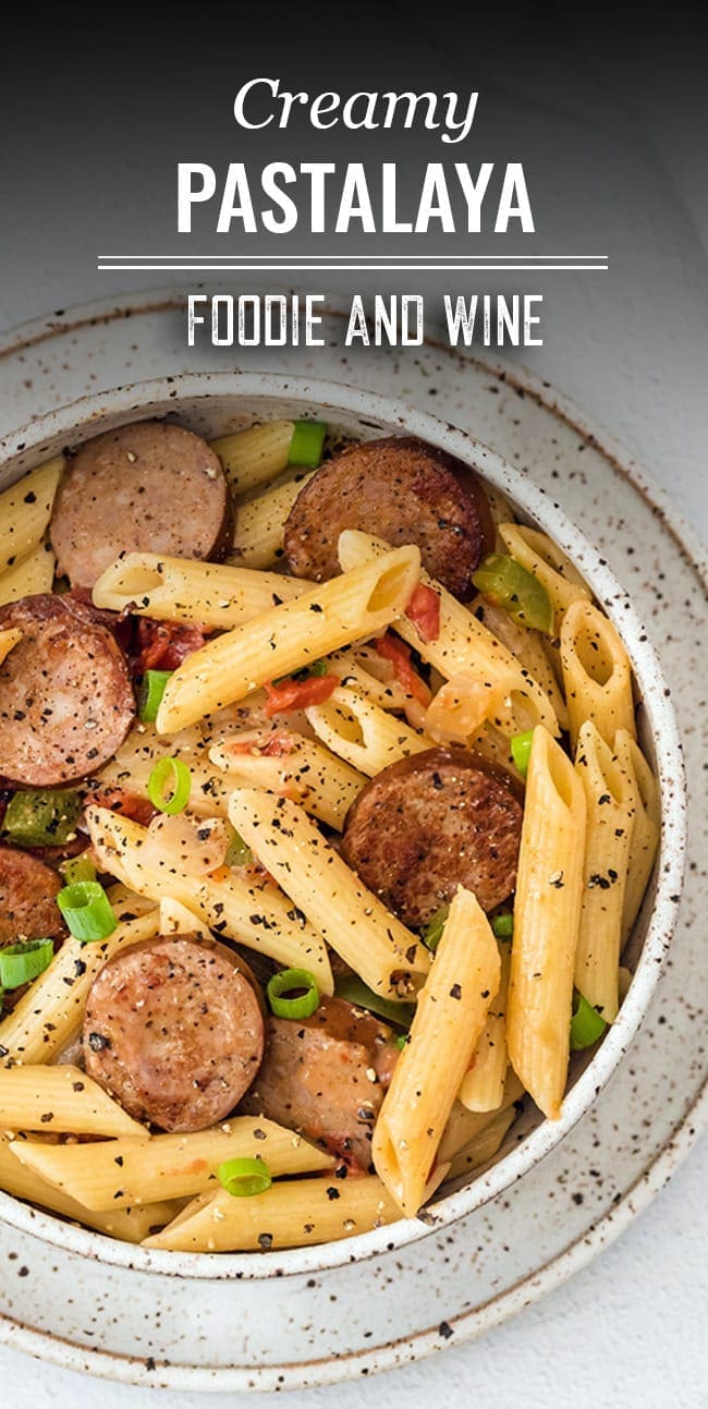 Creamy Pastalaya (Cajun Jambalaya Pasta)