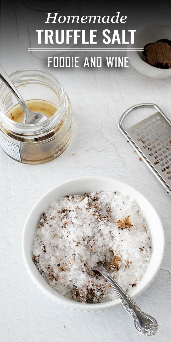 How To Make Truffled Salt (Black or White Truffles)