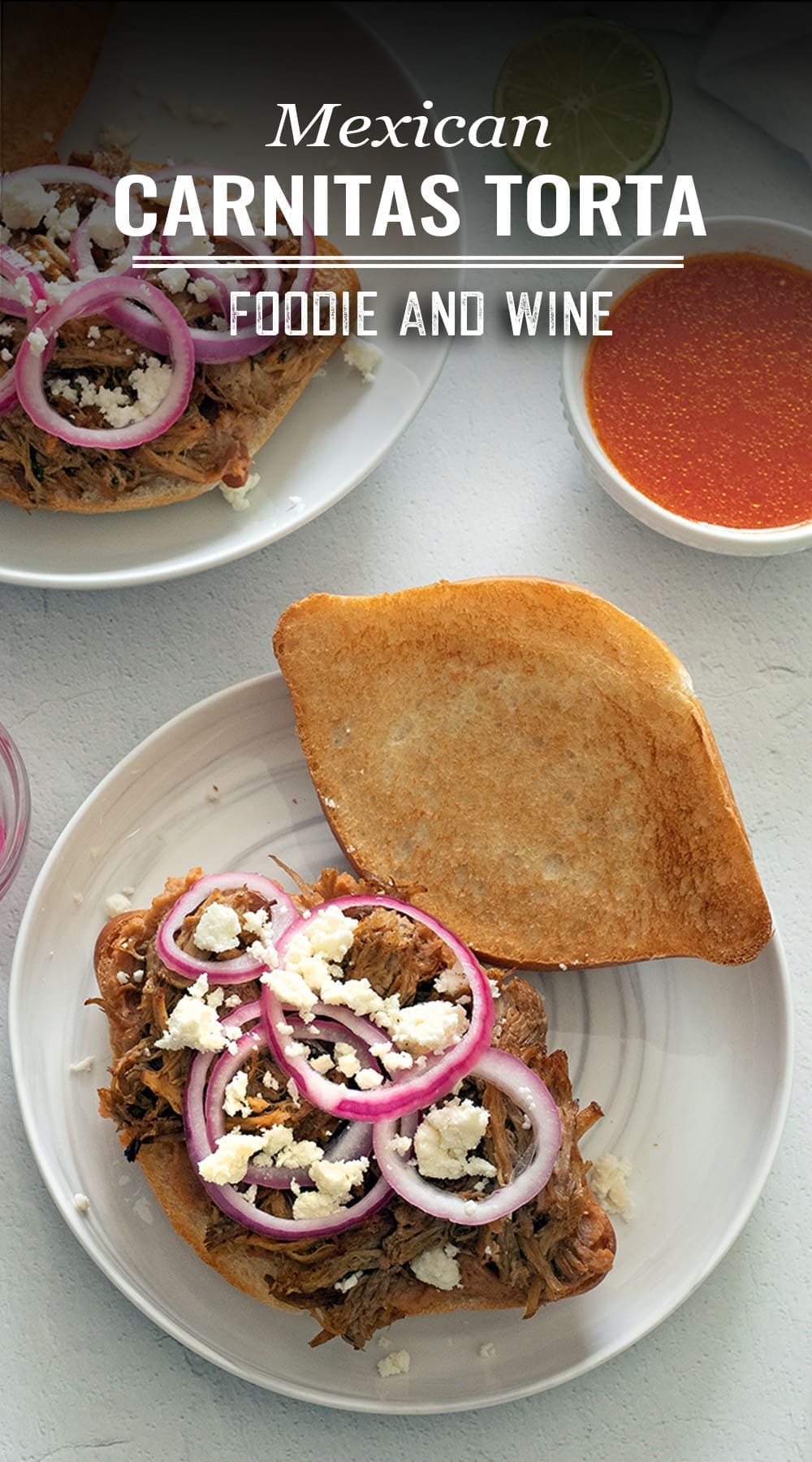 Torta Ahogada (Mexican Drowned Sandwich) - Foodie and Wine