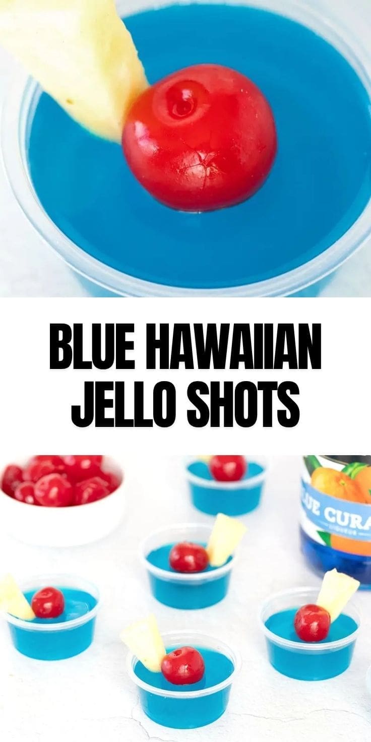 Blue Hawaiian Jello Shots - Foodie and Wine